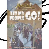 Malkali - Shemos 2 - Let My People Go!